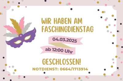 Geigner GmbH. | Wir haben am Faschingdienstag ab 12:00 Uhr geschlossen